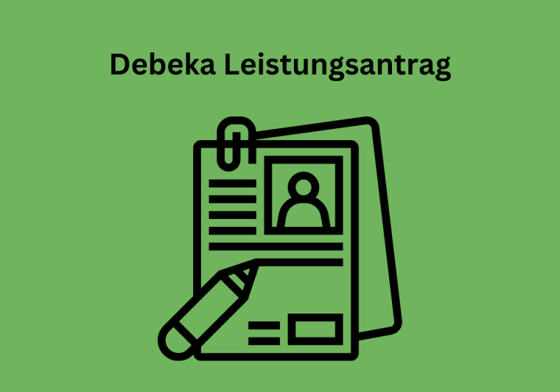 Debeka Leistungsantrag 2025 Alles was du wissen musst